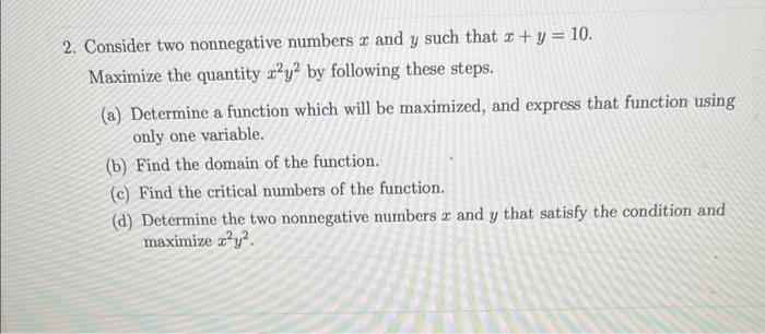 Solved 2. Consider two nonnegative numbers x and y such that | Chegg.com