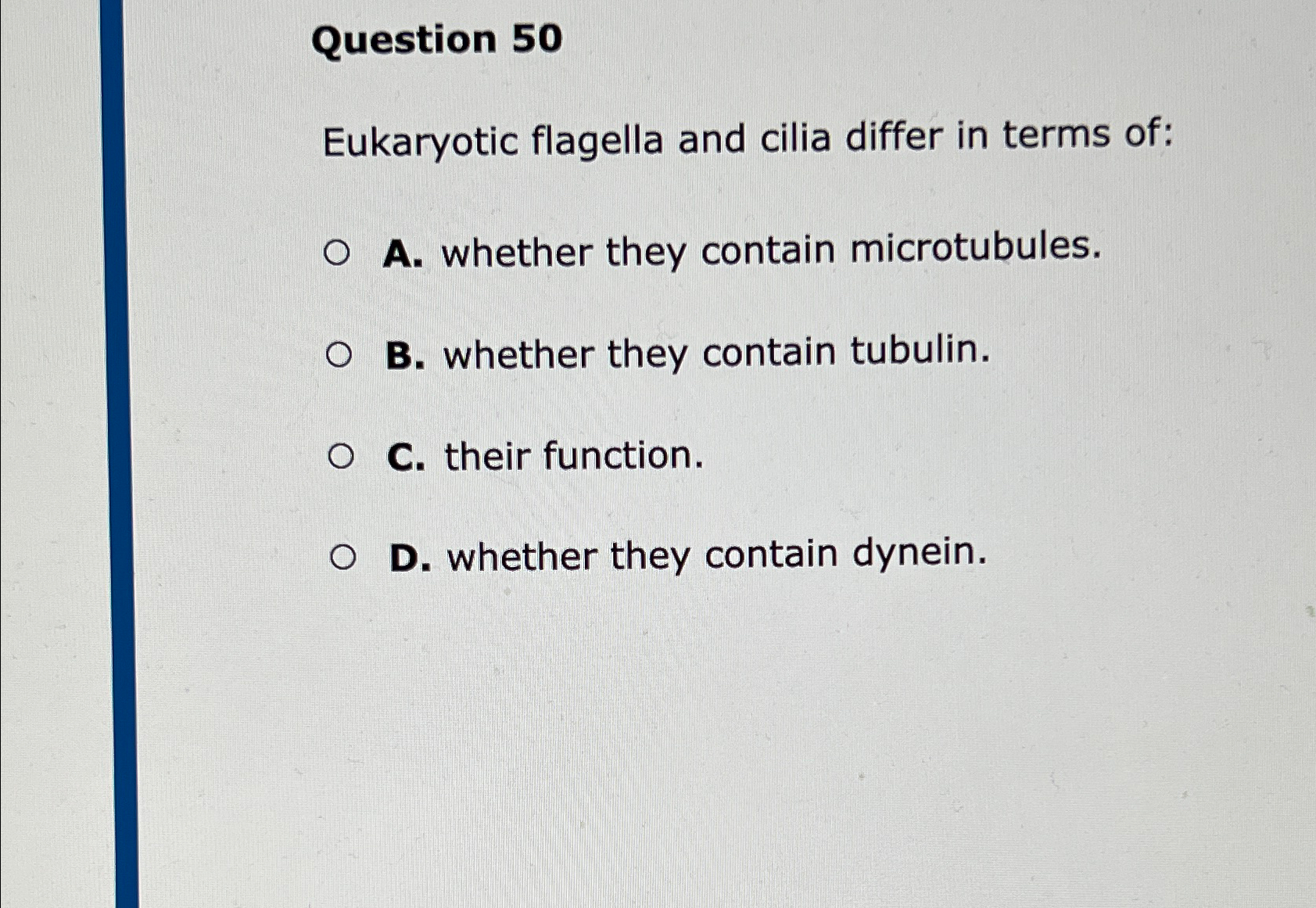 Solved Question 50Eukaryotic flagella and cilia differ in | Chegg.com