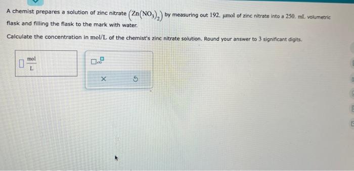 Solved A chemist prepares a solution of zinc nitrate | Chegg.com