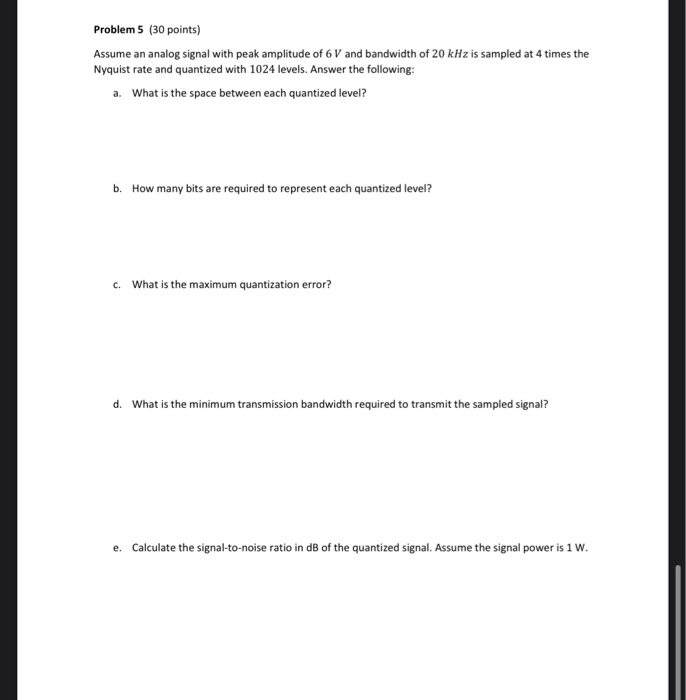 Solved Problem 5 (30 points) Assume an analog signal with | Chegg.com