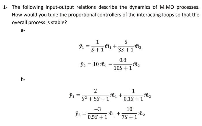 Solved 1 The Following Input Output Relations Describe The 