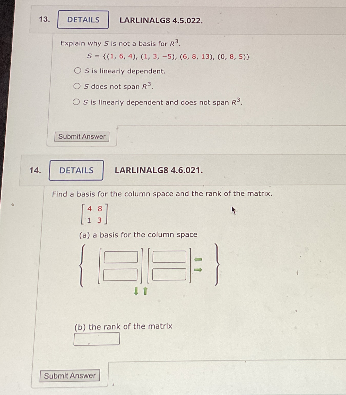 Solved Help with 13 ﻿and 14!!!LARLINALG8 4.5.022.Explain why | Chegg.com
