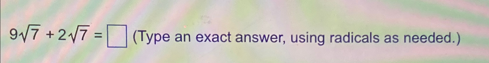 Solved 972+272=, (Type an exact answer, using radicals as | Chegg.com