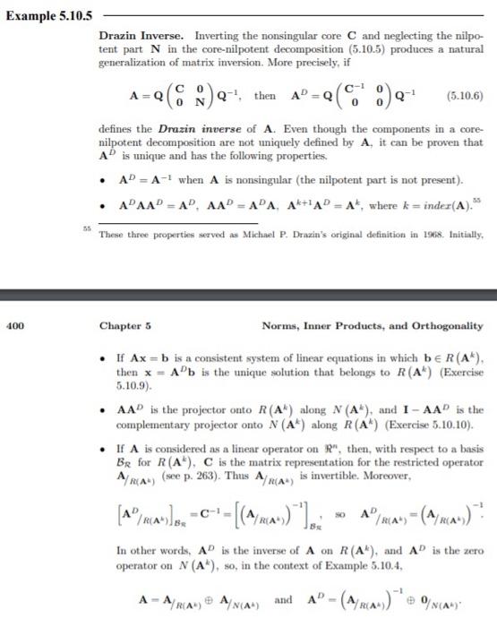 Solved Example 5.10.5 Drazin Inverse. Inverting the | Chegg.com