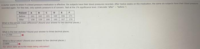 Solved What is the sample mean deference? (Round your answer | Chegg.com