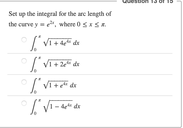 Solved Set up the integral for the arc length ofthe curve | Chegg.com
