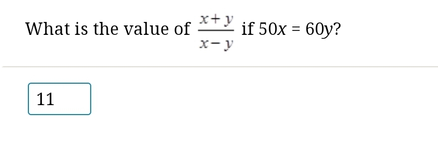 Solved What is the value of x+yx-y ﻿if 50x=60y? | Chegg.com