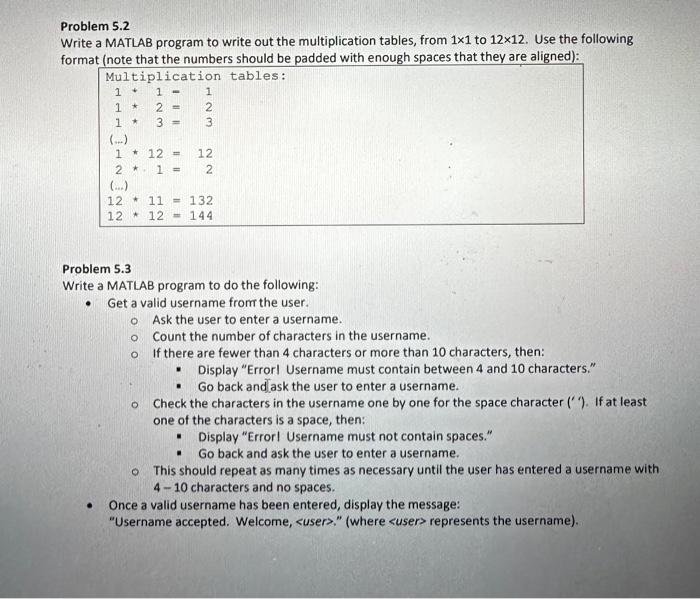 Solved Problem 5.2 Write a MATLAB program to write out the | Chegg.com