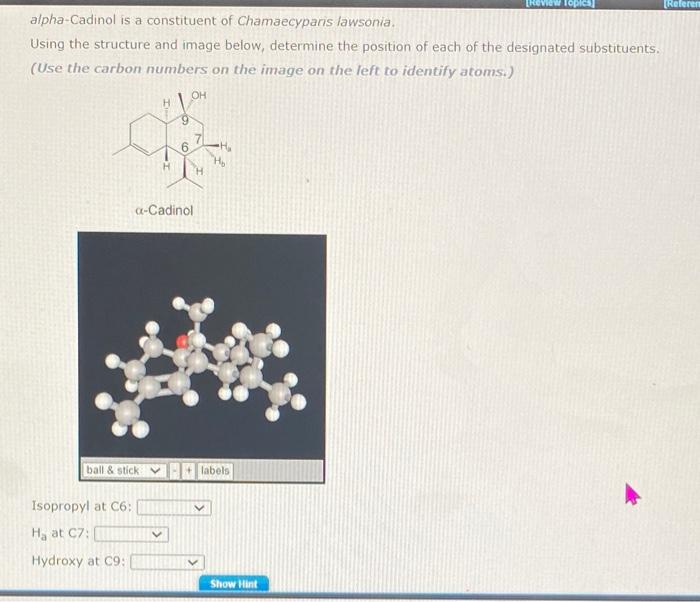 Solved alpha-Cadinol is a constituent of Chamaecyparis | Chegg.com