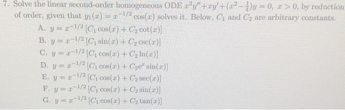 Solved 7. Solve the linear second-order homogeneous ODE | Chegg.com