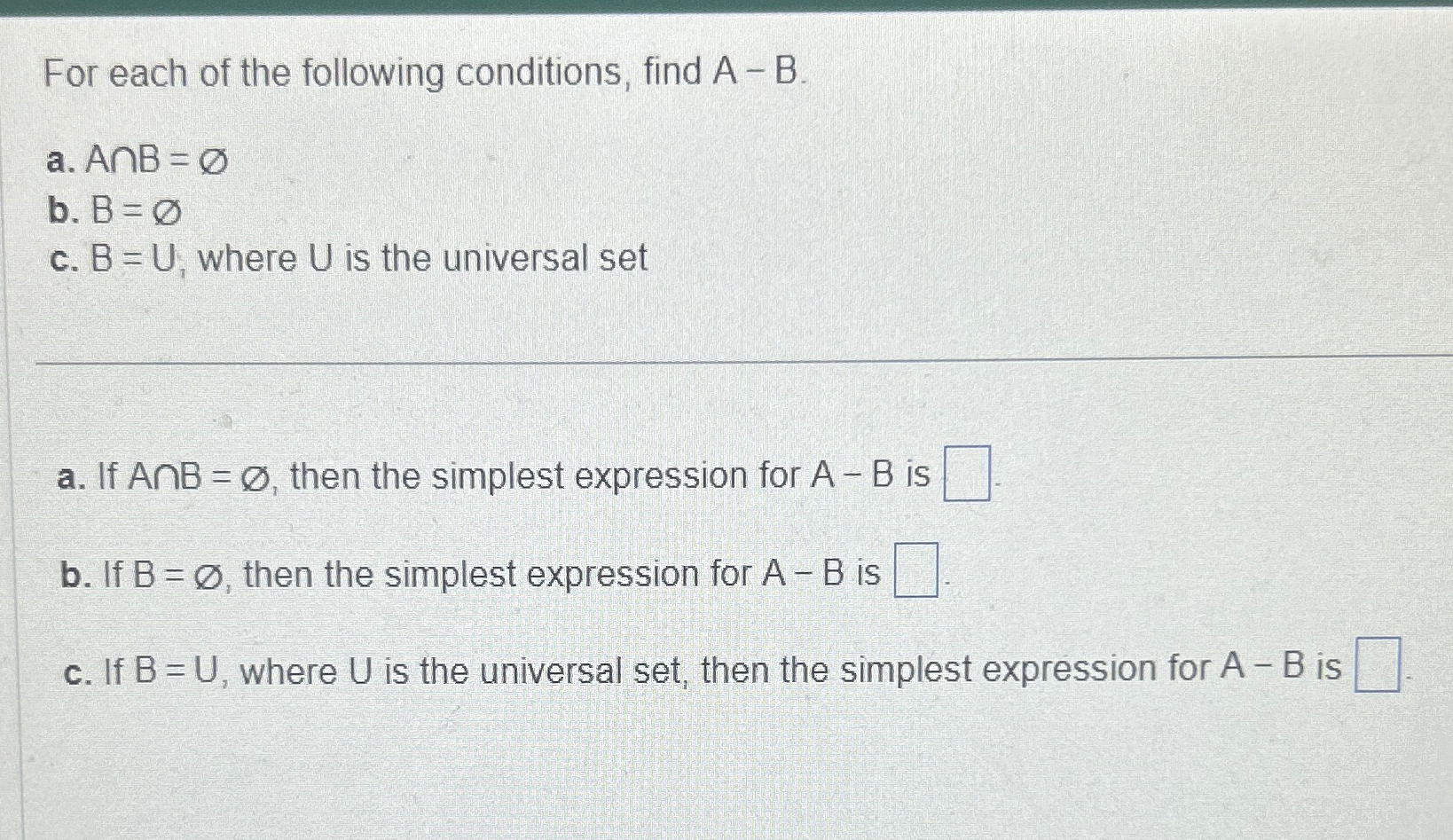Solved For each of the following conditions, find | Chegg.com