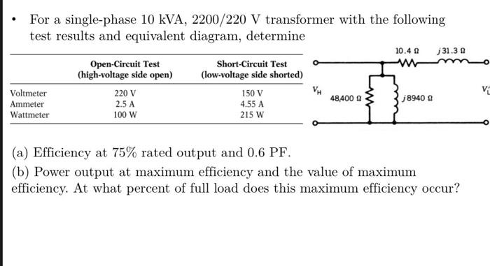 Solved - For a single-phase 10kVA,2200/220 V transformer | Chegg.com