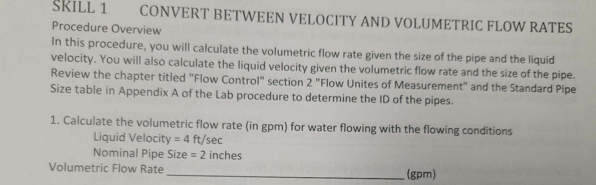 Solved SKILL 1 CONVERT BETWEEN VELOCITY AND VOLUMETRIC FLOW | Chegg.com
