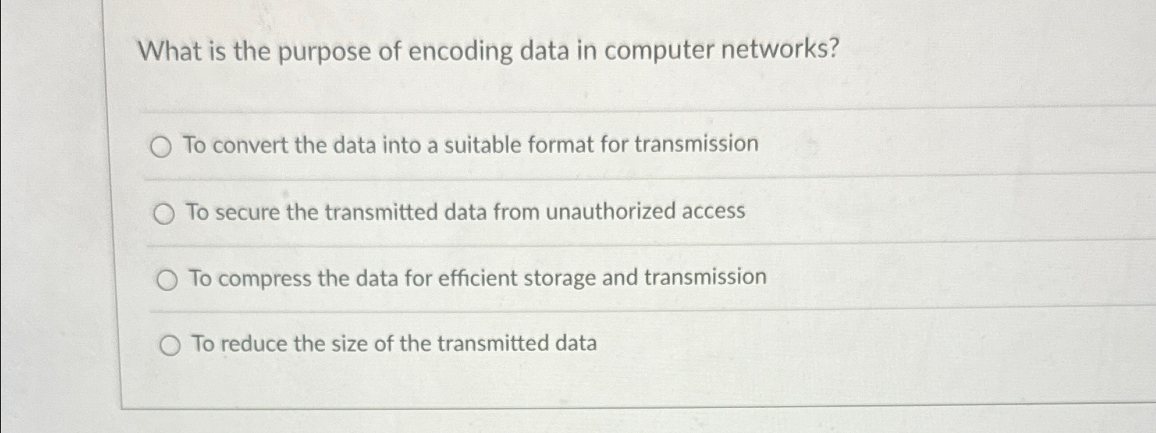 Solved What is the purpose of encoding data in computer | Chegg.com