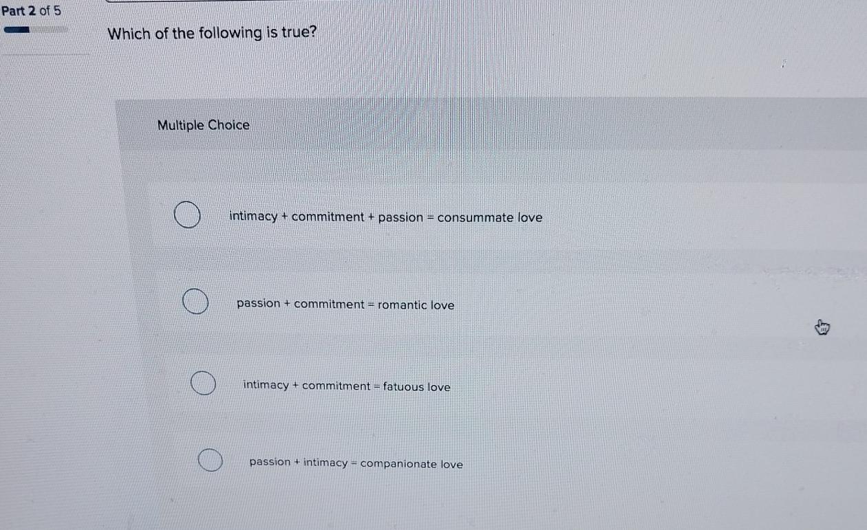 Solved Part 2 ﻿of 5Which of the following is true?Multiple | Chegg.com