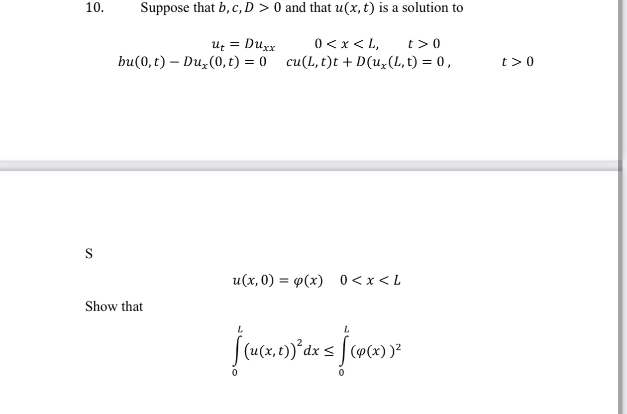 Solved Suppose that b,c,D>0 ﻿and that u(x,t) ﻿is a solution | Chegg.com