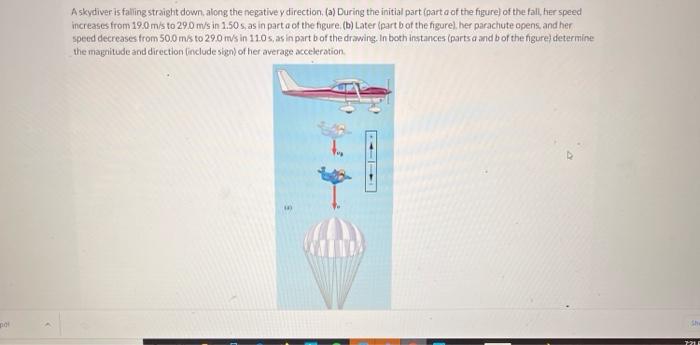 Solved A skydiver is falling straight down along the | Chegg.com
