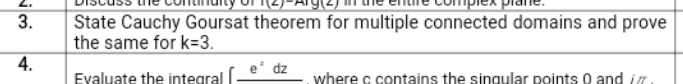 Solved 3. State Cauchy Goursat theorem for multiple | Chegg.com