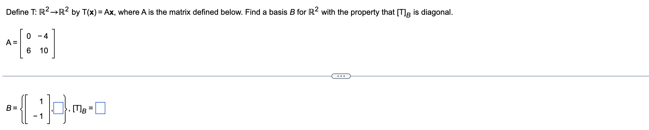 Solved Define T:R2→R2 ﻿by T(x)=Ax, ﻿where A ﻿is the matrix | Chegg.com