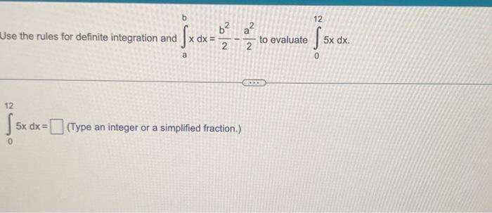 Solved Use the rules for definite integration and | Chegg.com