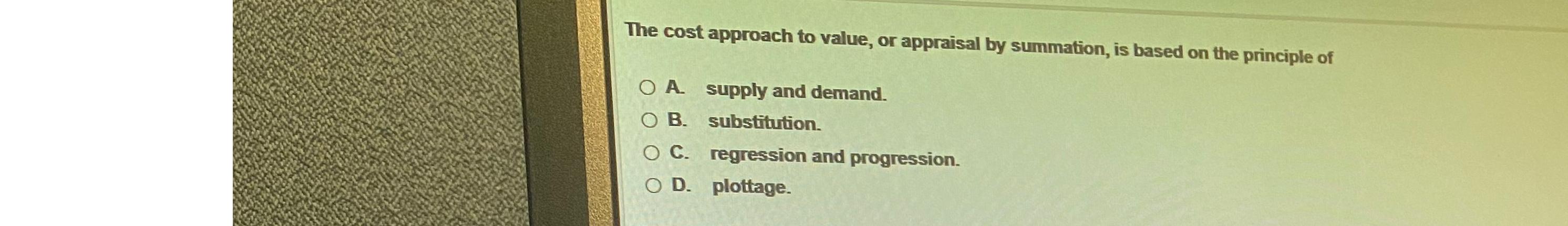 Solved The cost approach to value, or appraisal by | Chegg.com