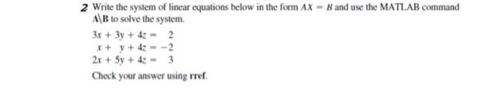 Solved 5. Use the MATLAB command in to find the inverse of | Chegg.com