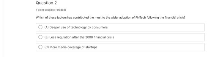 Solved 1 point possible (graded) From the following options, | Chegg.com