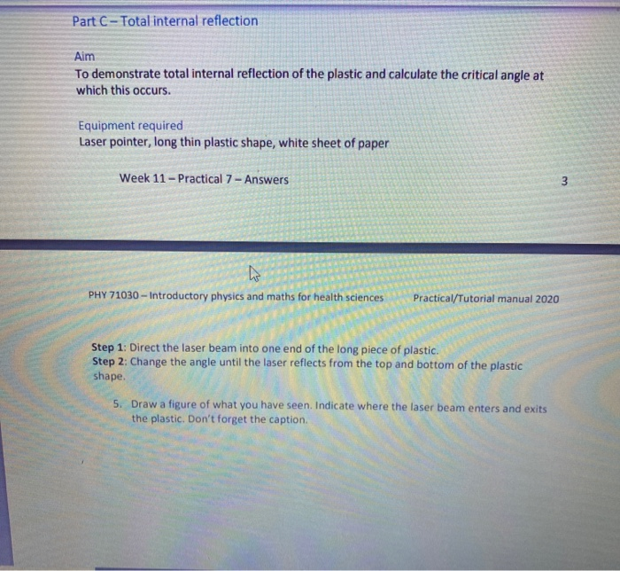 Solved Part C - Total internal reflection Aim To demonstrate | Chegg.com