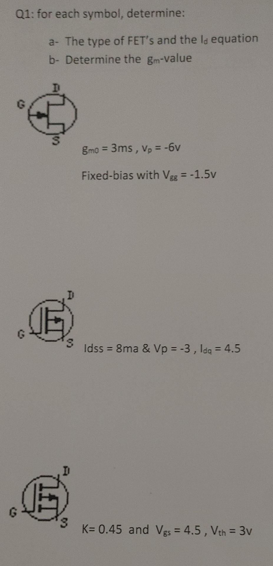 Solved Q1: for each symbol, determine: a- The type of FET's | Chegg.com