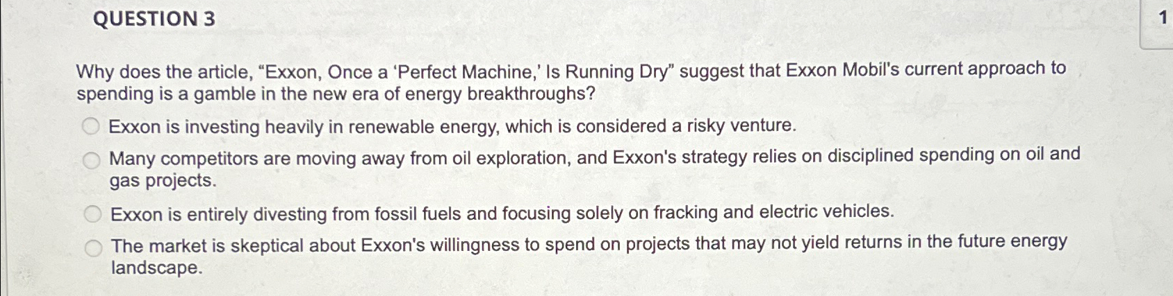 Solved QUESTION 3Why does the article, "Exxon, Once a | Chegg.com
