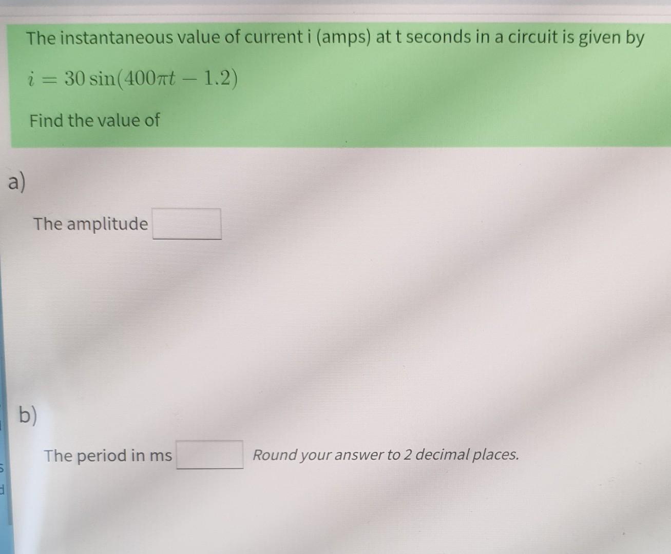 Solved The instantaneous value of current i (amps) at t | Chegg.com