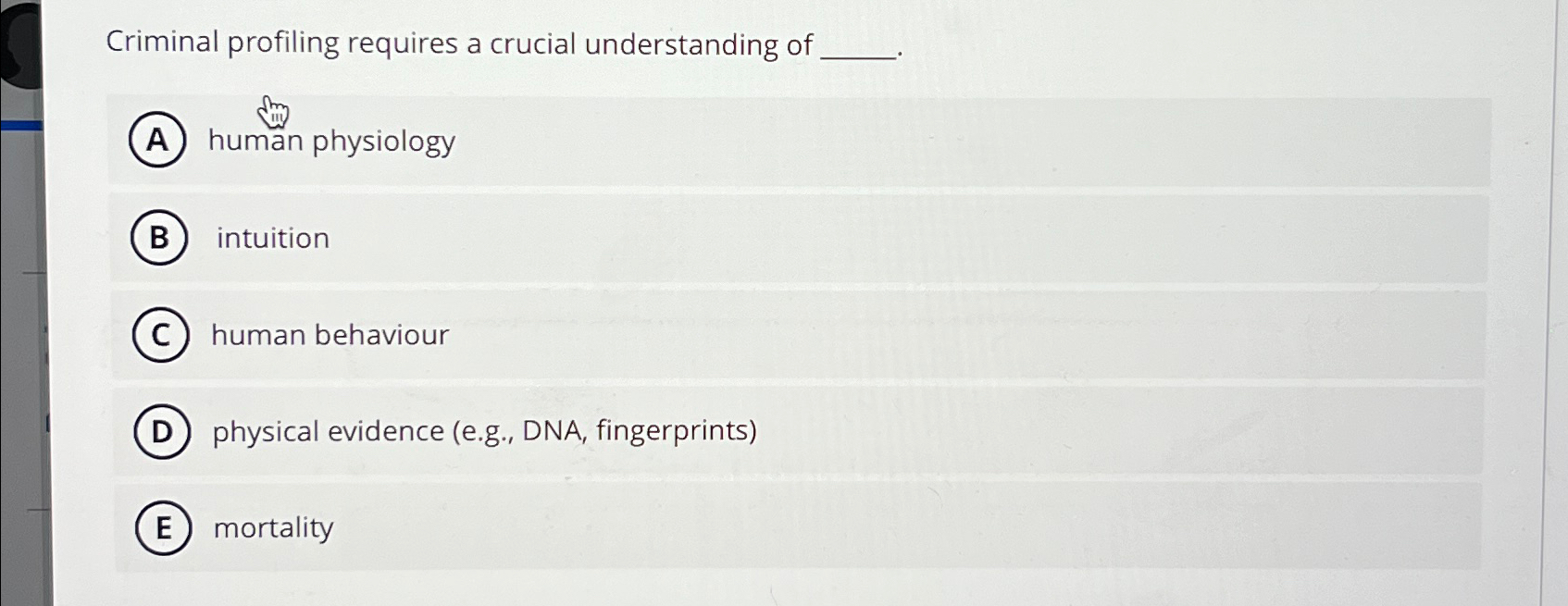Solved Criminal profiling requires a crucial understanding | Chegg.com