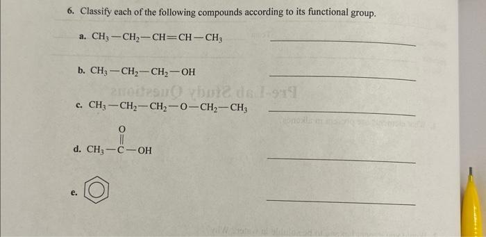 Solved 6. Classify each of the following compounds according | Chegg.com