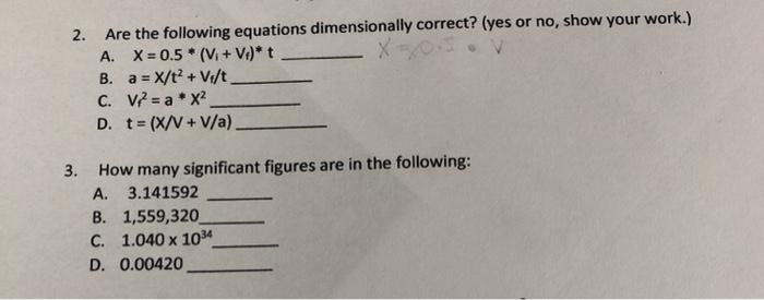 Solved 2. Are the following equations dimensionally correct? | Chegg.com