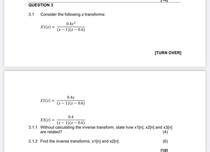 Solved 3.1 Consider the following z-transforms: | Chegg.com