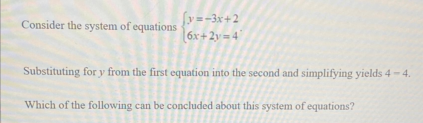 Solved Consider the system of equations | Chegg.com