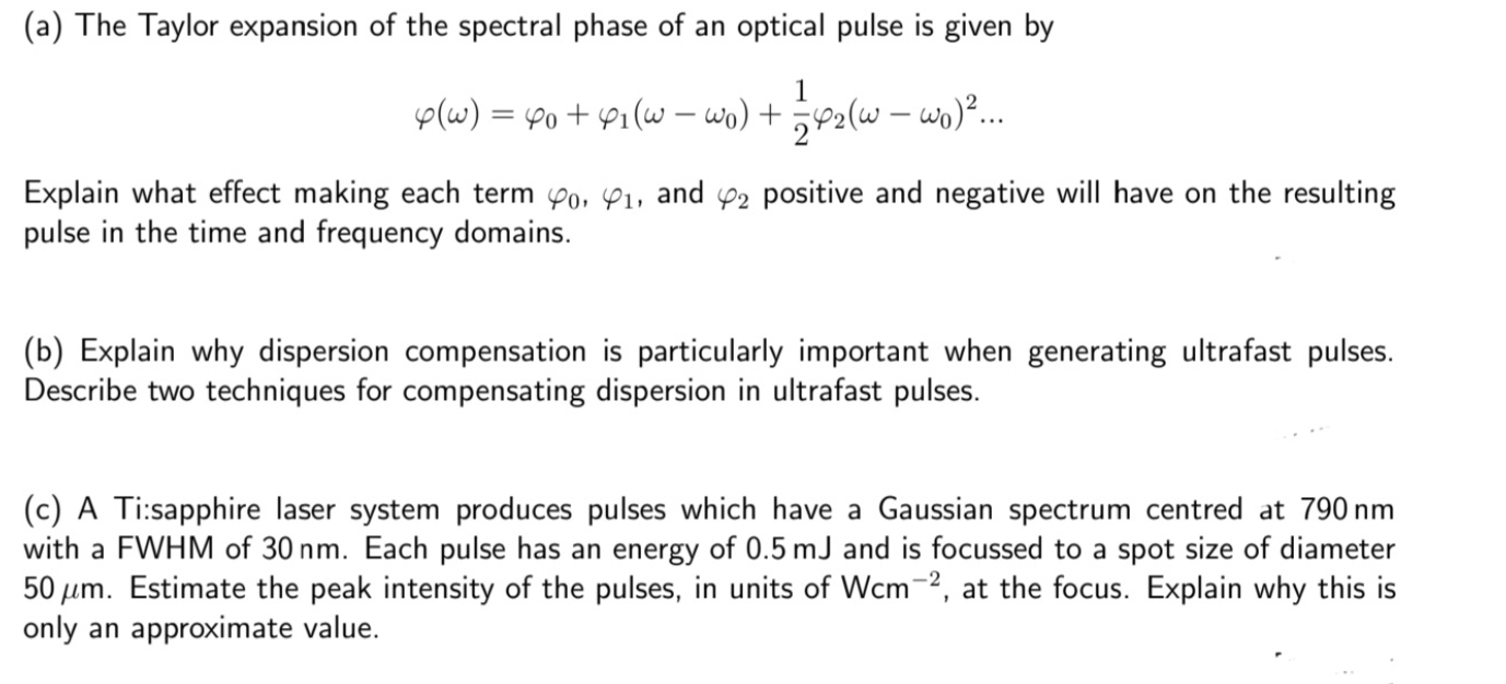 Solved (a) ﻿The Taylor expansion of the spectral phase of an | Chegg.com