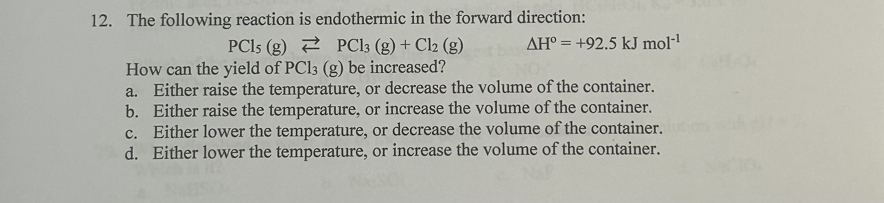 Solved The following reaction is endothermic in the forward | Chegg.com