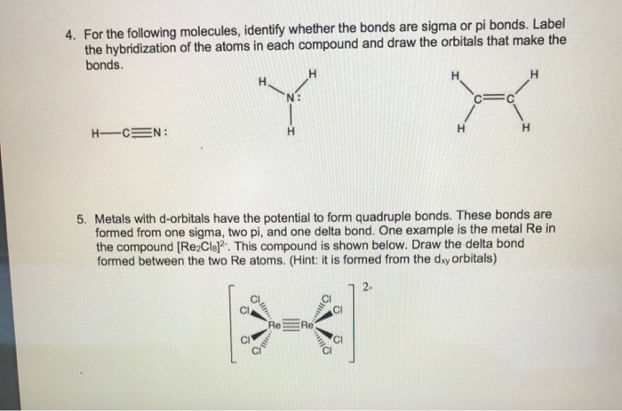 Solved 4. For the following molecules, identify whether the | Chegg.com