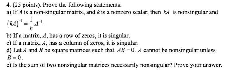 Solved 4. (25 points). Prove the following statements. a) If | Chegg.com