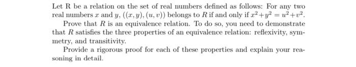 Solved Let R be a relation on the set of real numbers | Chegg.com