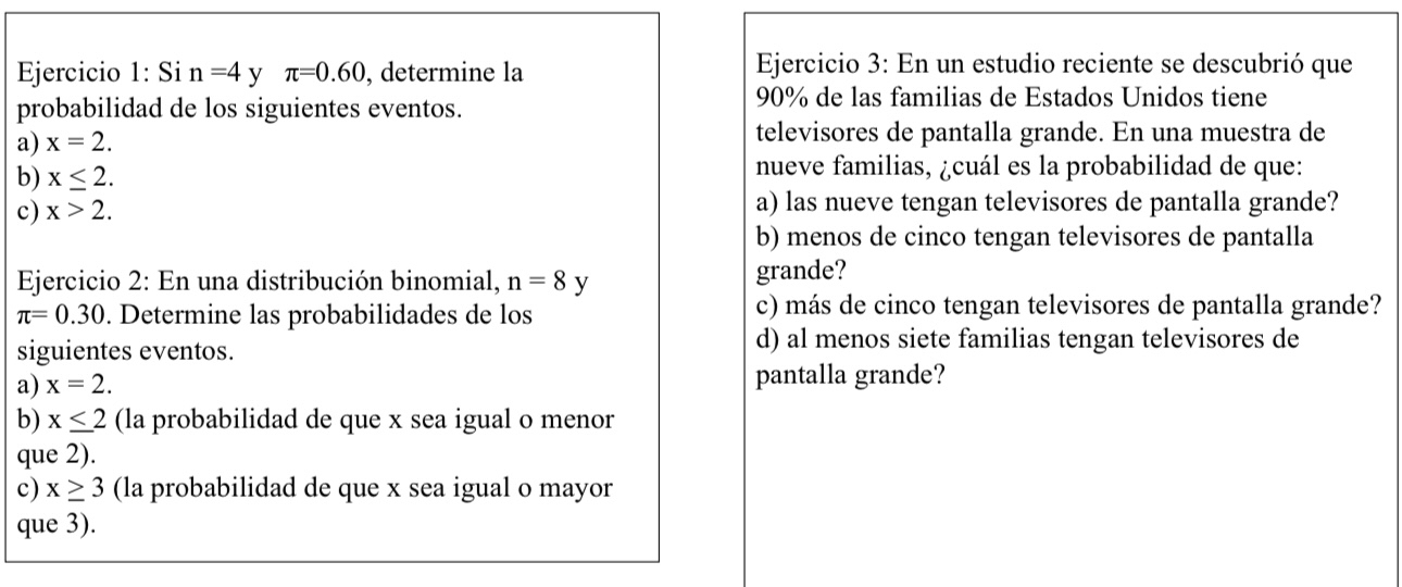 Solved by an EXPERT Ejercicio 1: Si n=4 ﻿y π=0.60, ﻿determine la | Chegg.com