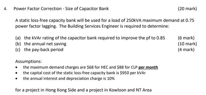 Solved 4. Power Factor Correction - Size of Capacitor Bank | Chegg.com