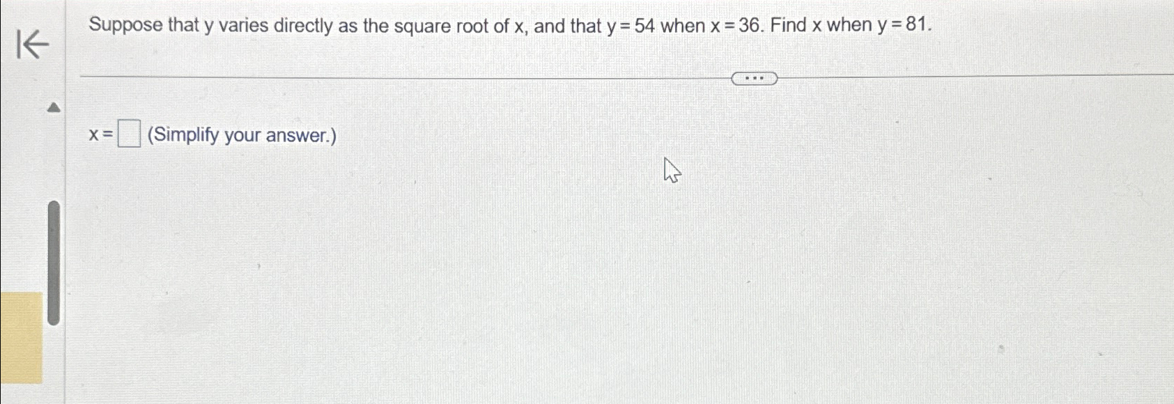 Solved Suppose that y ﻿varies directly as the square root of | Chegg.com