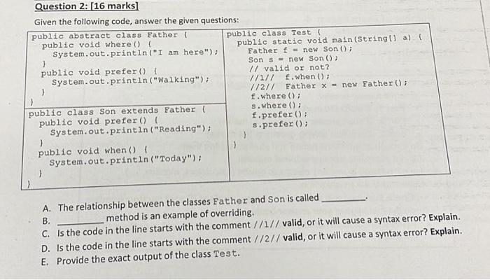 Solved Question 2: [16 marks] Given the following code, | Chegg.com