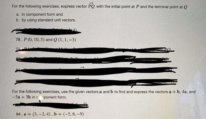Solved For the following exercises, express vector PQ with | Chegg.com