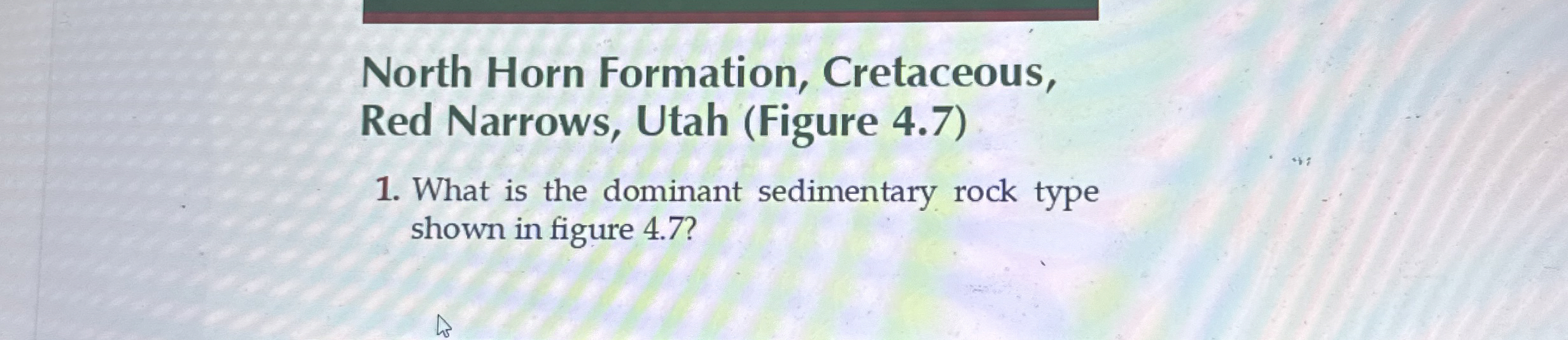 Solved North Horn Formation, Cretaceous, Red Narrows, Utah | Chegg.com