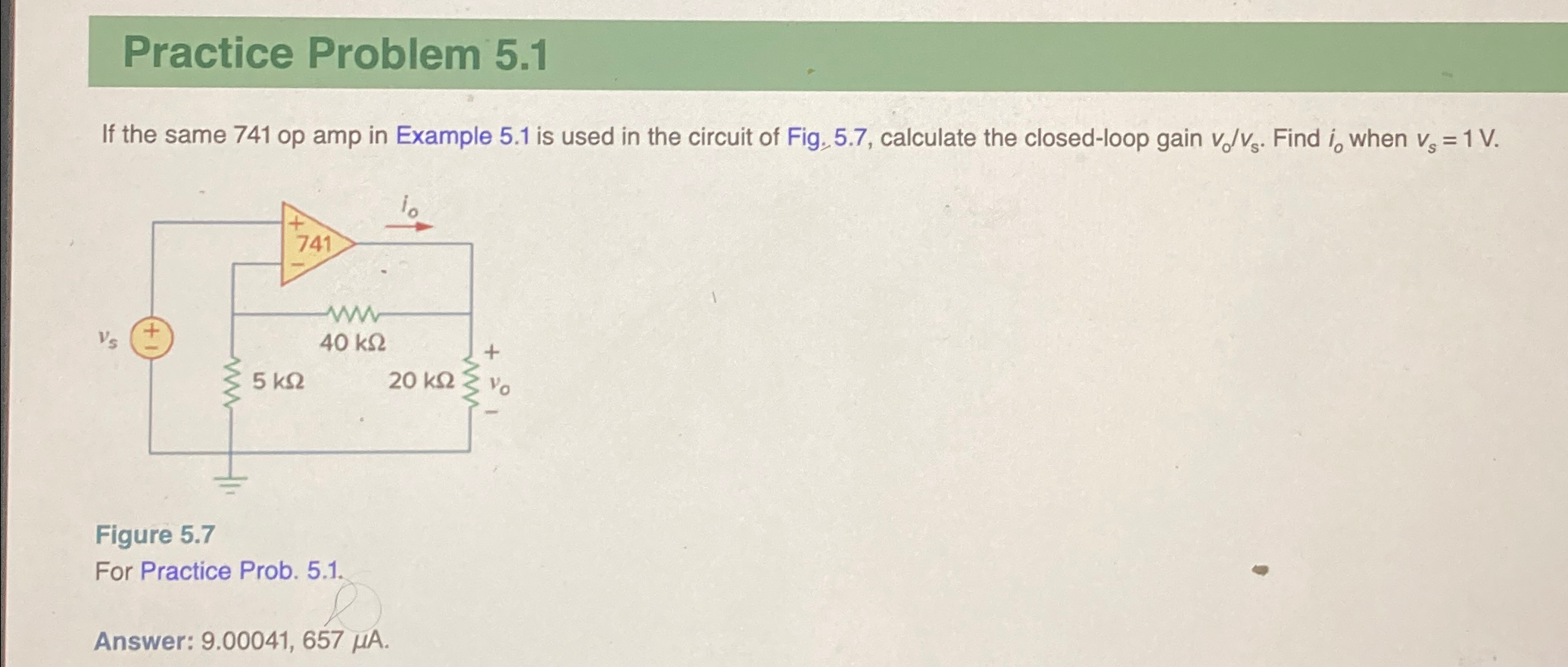 Solved Practice Problem 5.1If the same 741 ﻿op amp in | Chegg.com