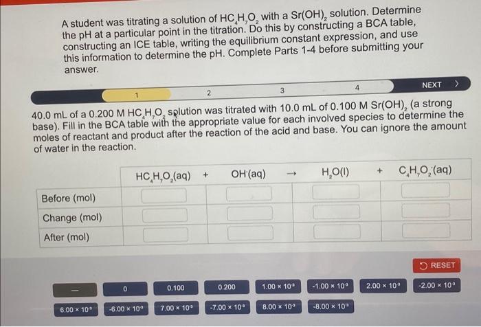 [Solved]: A student was titrating a solution of HC4H7O2 wit