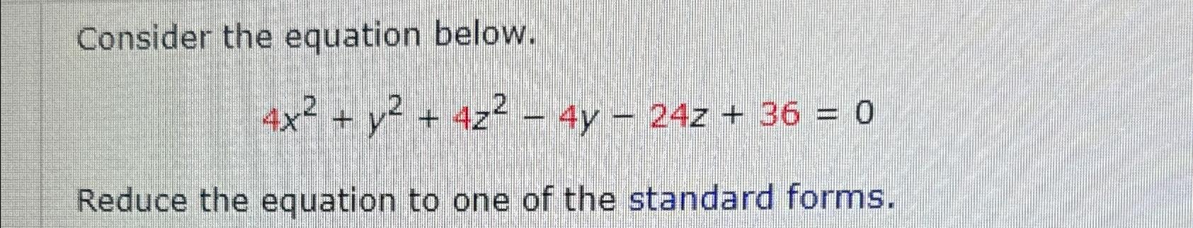 Solved Consider the equation | Chegg.com